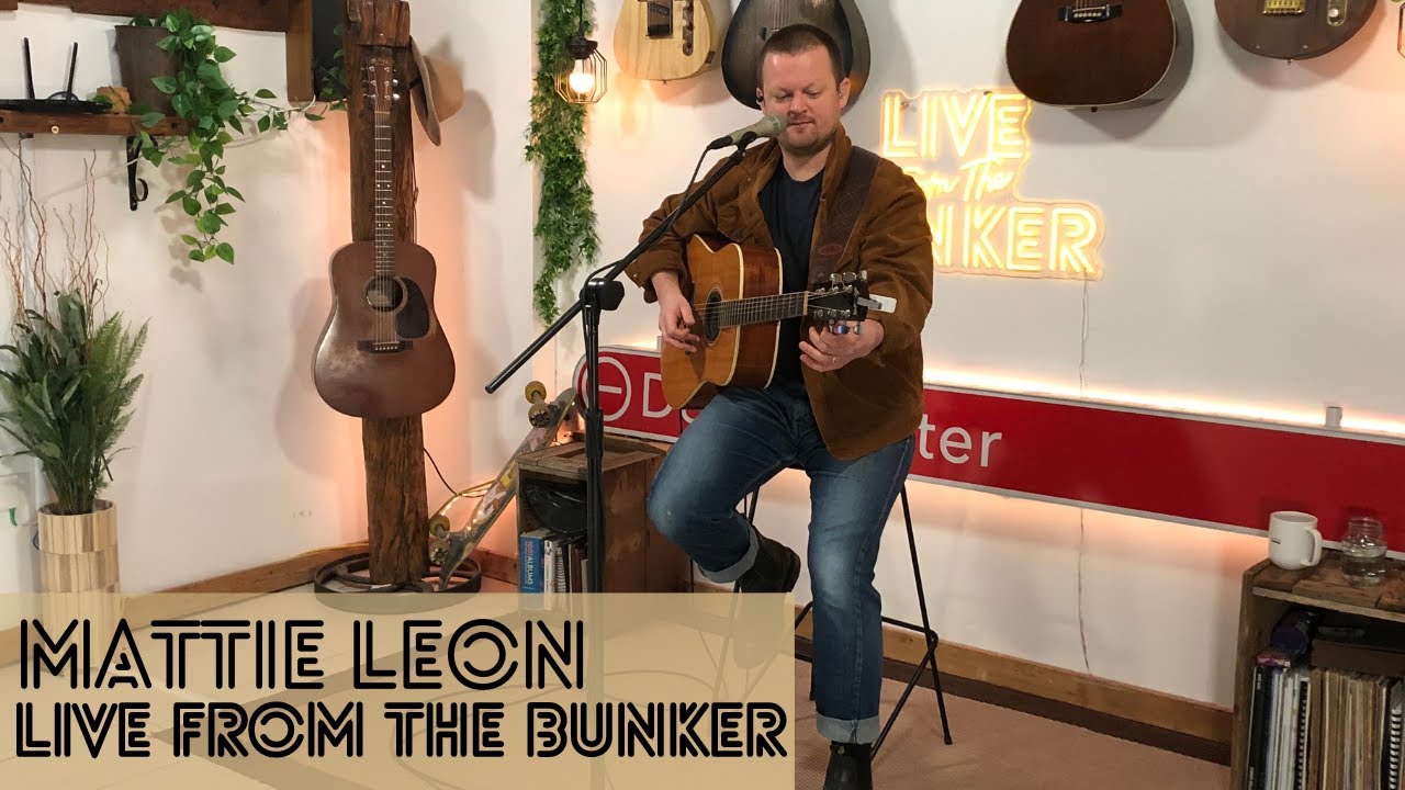 Mattie Leon - Live From The Bunker S2E9 - YouTube