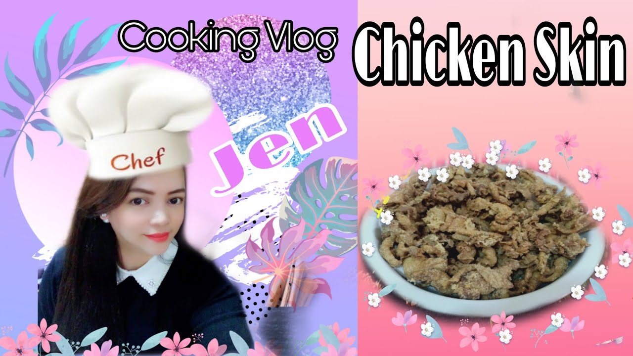 CHICKEN SKIN CHICHARON/How to cook crispy Chicken skin - YouTube