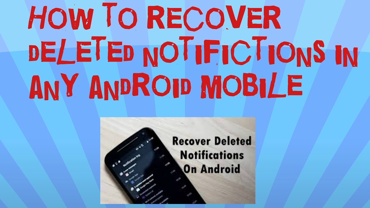 How to Recover Deleted Notifications in any Android Mobile - YouTube