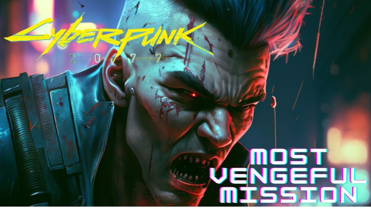 Street Justice: Most Vengeful Mission In Cyberpunk 2077 - YouTube