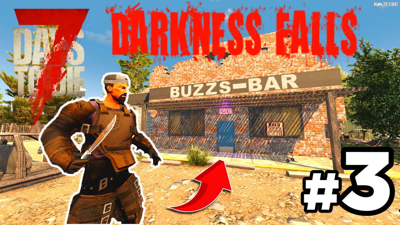 A Demon Slayer Walks Into a Bar - 7 Days to Die A20 Darkness Falls ...