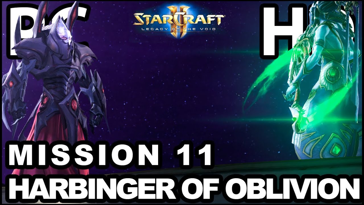 StarCraft II Legacy of the Void (Mission11) Harbinger of Oblivion - YouTube