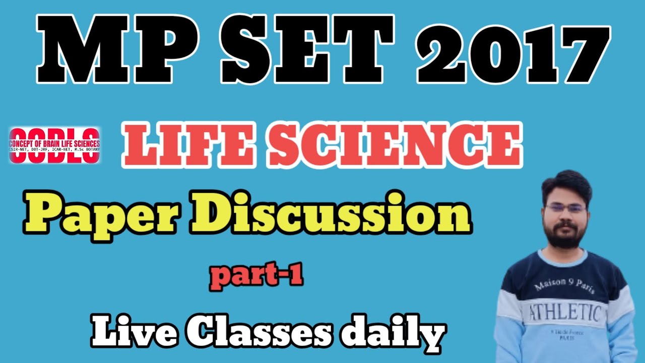 MP SET PAPER 2018 // PREVIOUS MP SET PAPER LIFE SCIENCE // PART-1 - YouTube