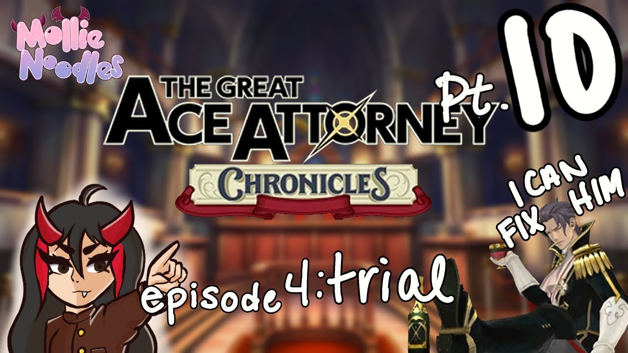 OBJECTION! Episode 4's Trial | The Great Ace Attorney Chronicles | pt ...