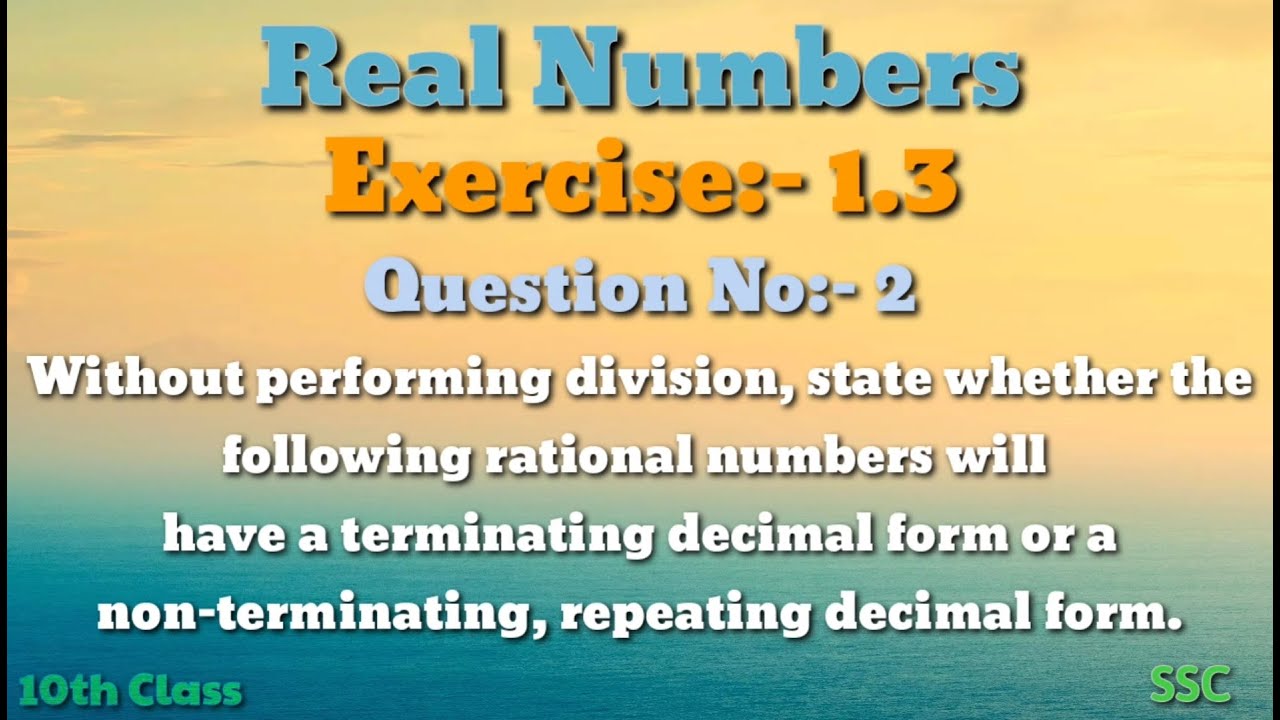 Real Numbers||Exercise:- 1.3||Question No:- 2||10th Class||SSC||Maths ...