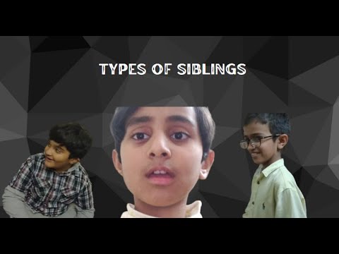 Types of Siblings - YouTube