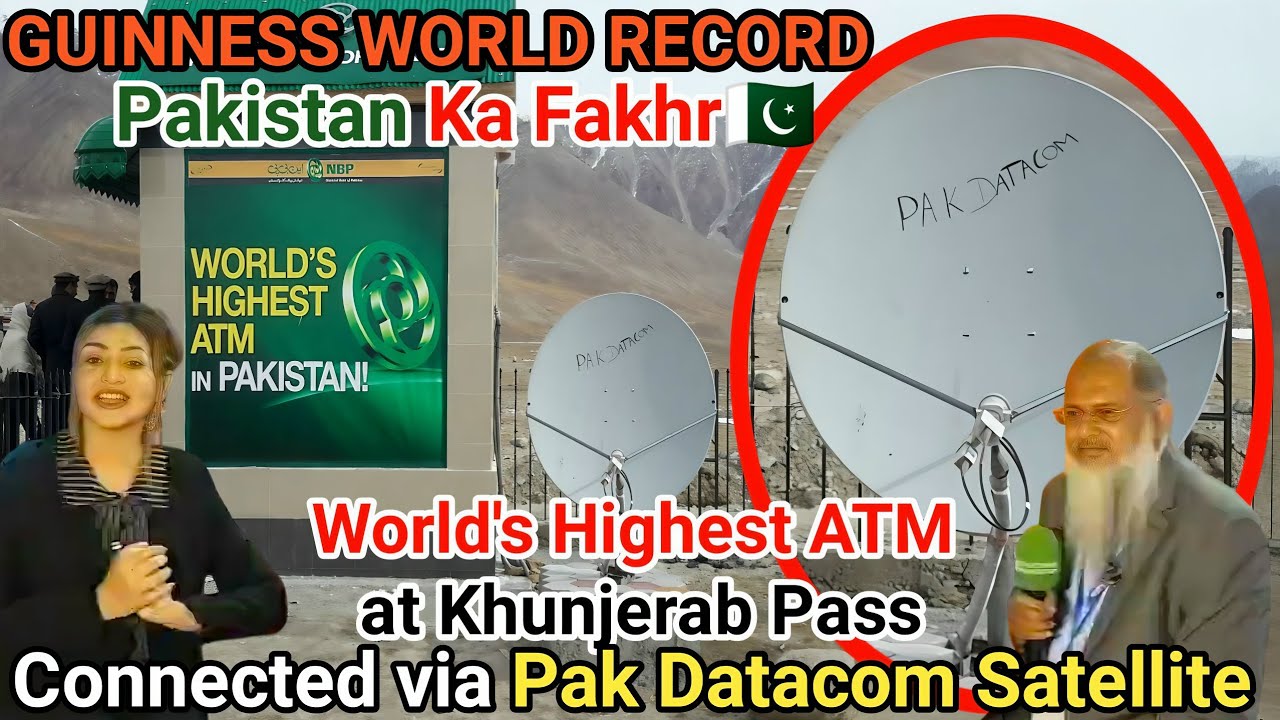 World's Highest ATM at Khunjerab Pass | Guinness World Record ...