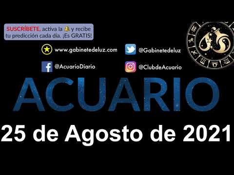 Horóscopo Diario - Acuario - 25 de Agosto de 2021.