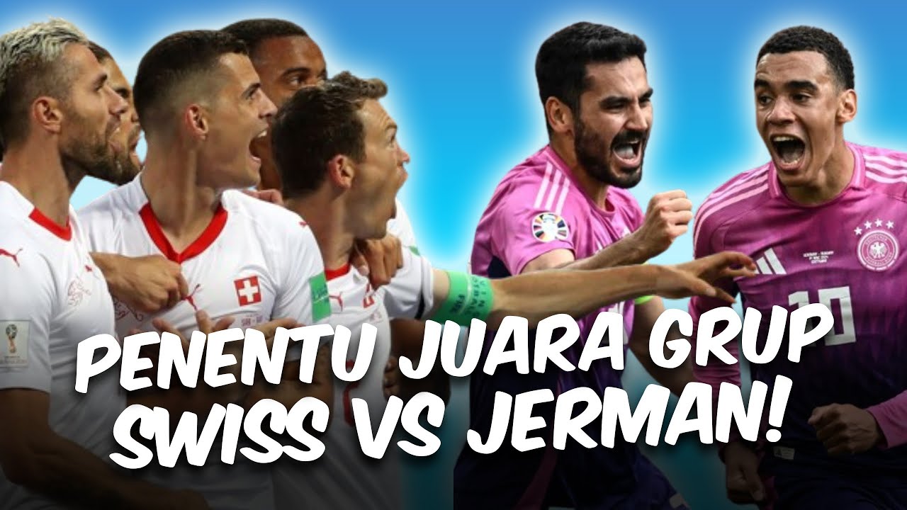 Prediksi Swiss vs Jerman Matchday Ketiga Grup A Euro 2024 - YouTube