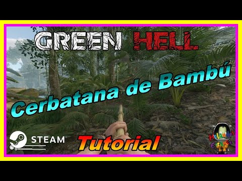 Como hacer una Cerbatana de Bambú en Green Hell 🌴 Tutorial 2023 - YouTube