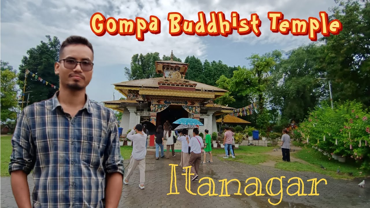 Gompa Buddhist Temple Itanagarखौ नायबाय #itanagar #buddhism # ...