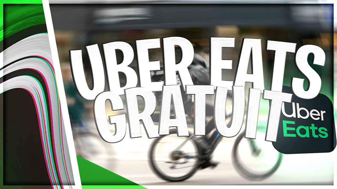 COMMENT MANGER GRATUITEMENT SUR UBER EATS ! (Tech plus dispo) - YouTube