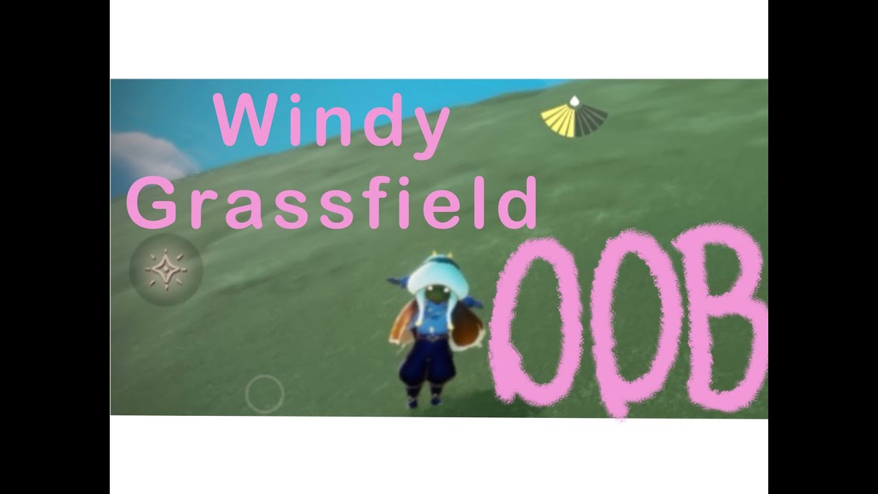 Wide windy grassfield OOB (Sky CotL OOBs) - YouTube