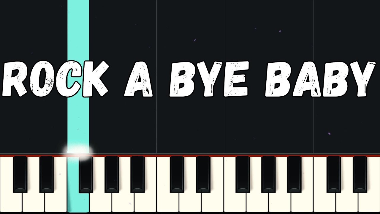 Rock A Bye Baby | Beginner Piano Tutorial Easy - YouTube