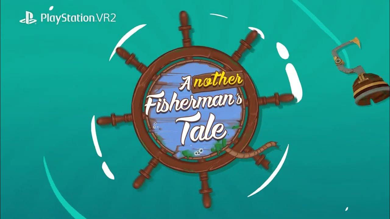 Another Fisherman's Tale - Announcement Trailer | PS VR2 - YouTube