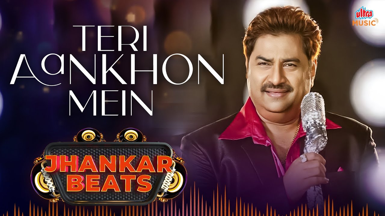 Teri Aankhon Mein 🎶 90's Jhankar Beats 🎧 Kumar Sanu Jhankar Song | 90's ...