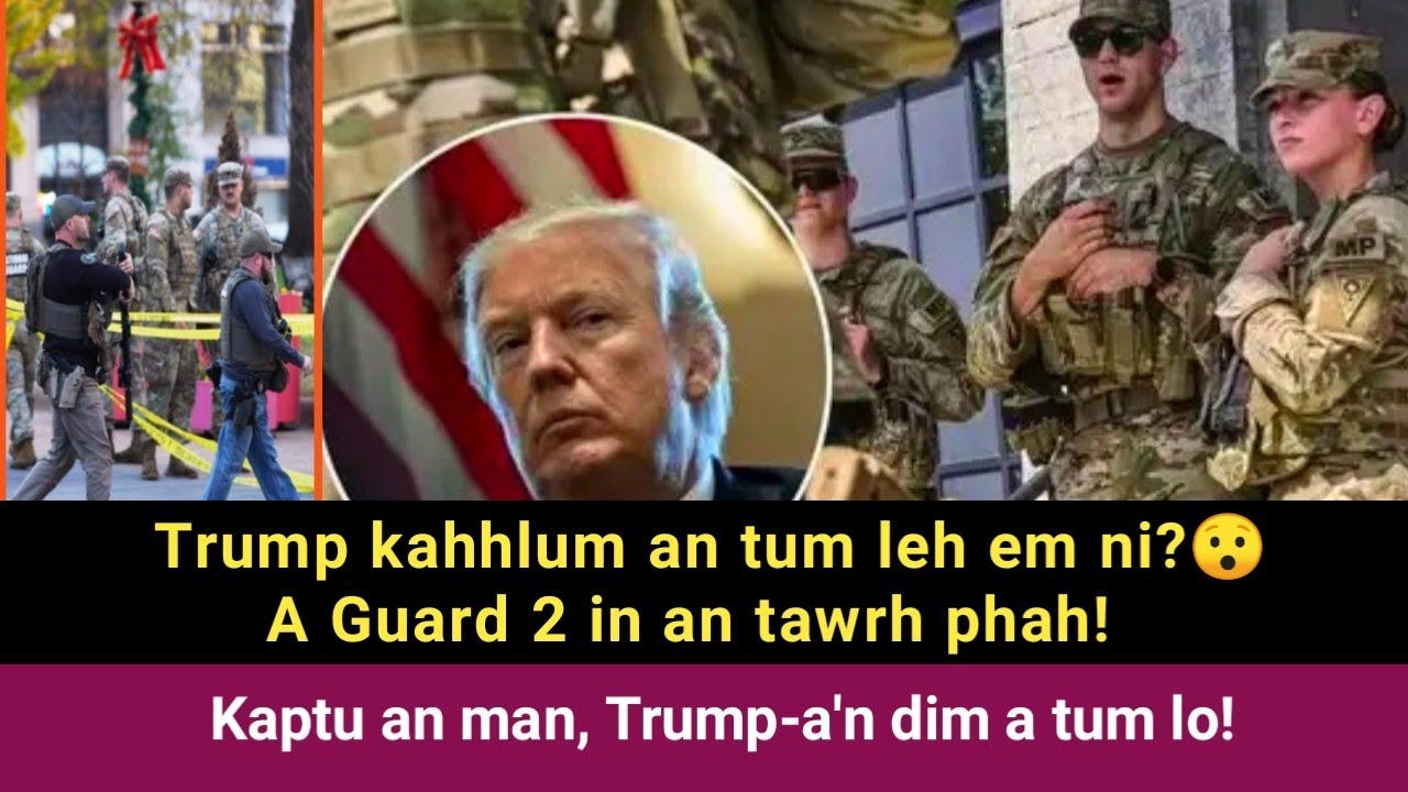 President Trump kahhlum an tum leh em ni😯? Trumpa'n kâptu dim a tum lo ...