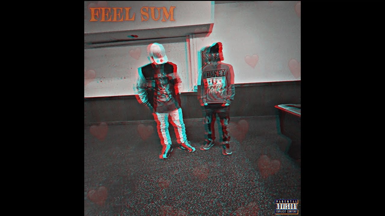 Feel Sum Ft. LIL EBSTER (Official Audio) - YouTube