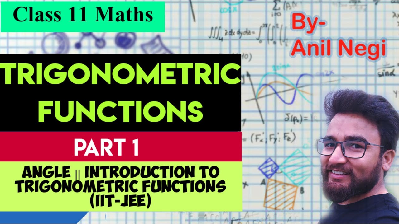 Class 11 Maths | Trigonometric Functions Part 1 | Introduction | Graphs ...
