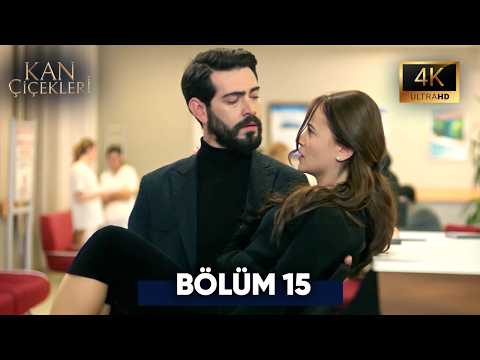 Kan Çiçekleri 15. Bölüm 4K Ultra HD