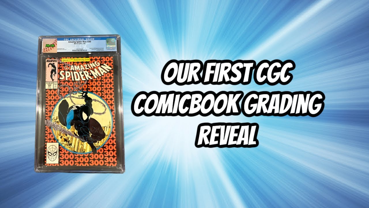 First CGC Comic Book Grading Reveal! First Submission results reveal ...
