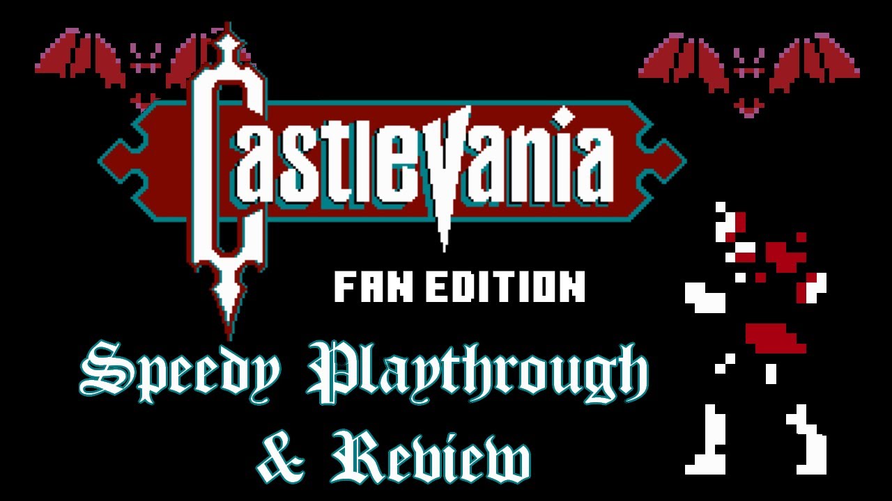 Castlevania: Fan Edition - NES Castlevania Rom Hack - Speedy ...