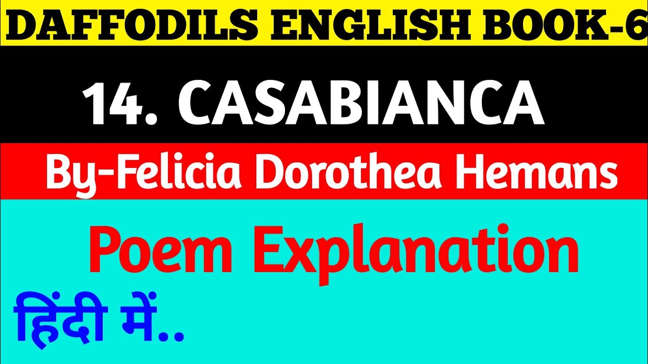 casabianca-poem-by-felicia-dorothea-hemans-class-6-daffodils