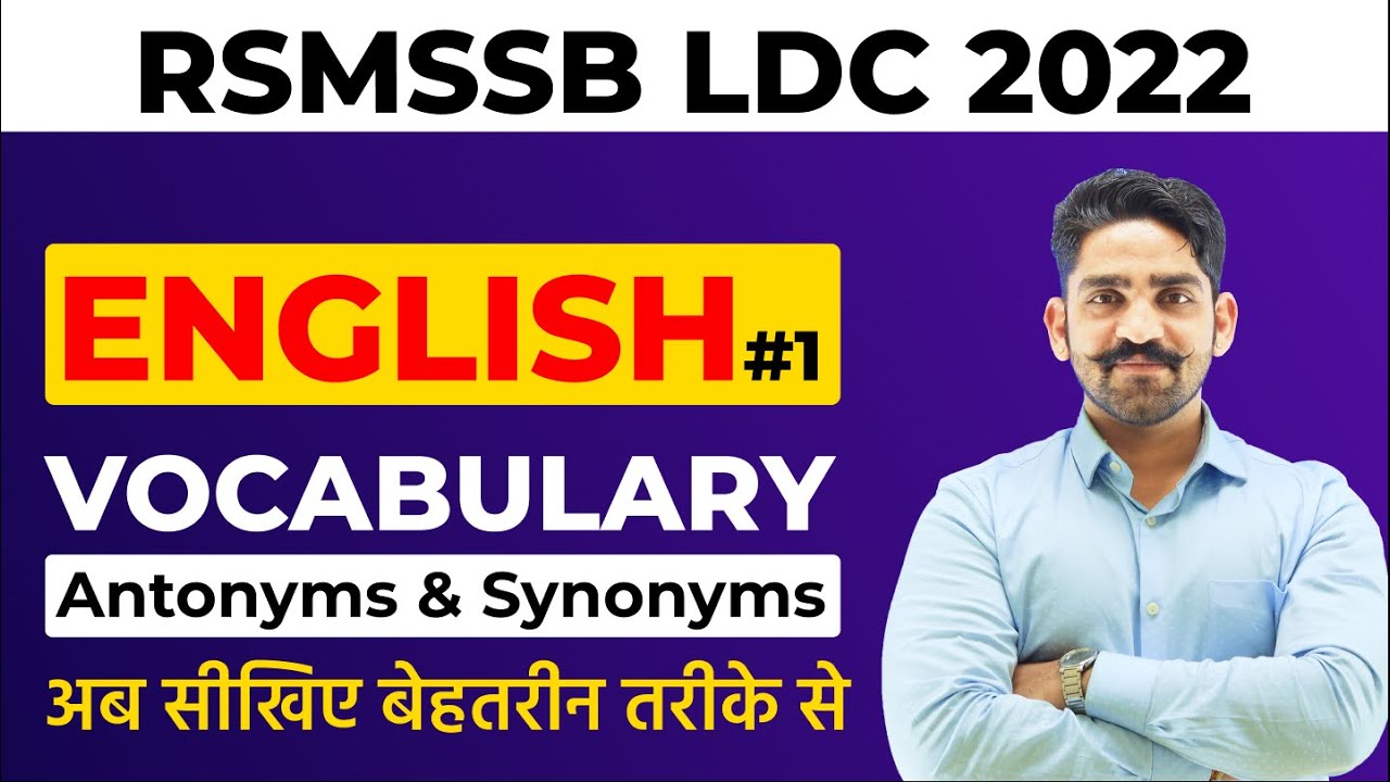 RSMSSB LDC Vacancy 2022 VOCABULARY Antonyms Synonyms LDC rsmssb-ldc-vacancy-2022-vocabulary-antonyms-synonyms-ldc