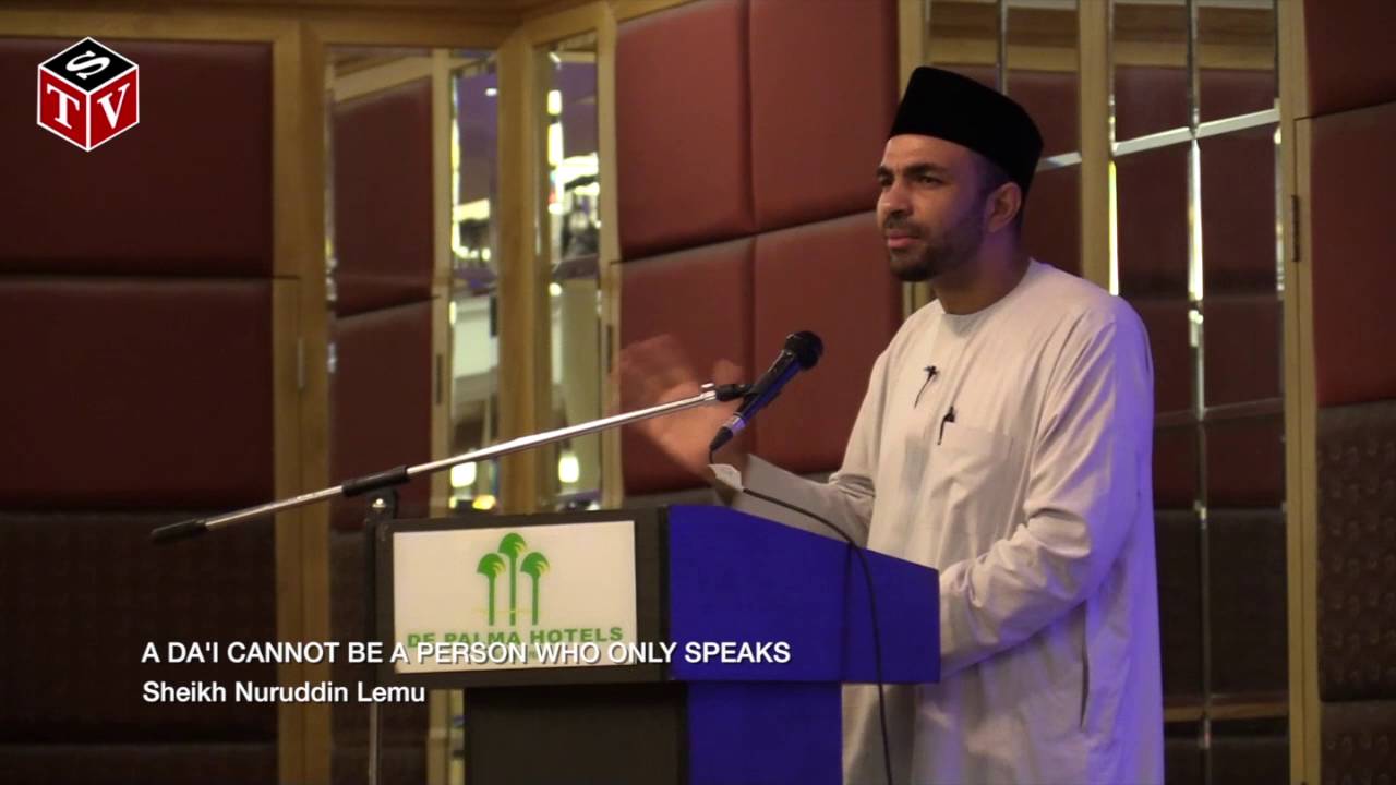 A Da'i Cannot Be A Person Who Only Speaks - Sheikh Nuruddin Lemu - YouTube
