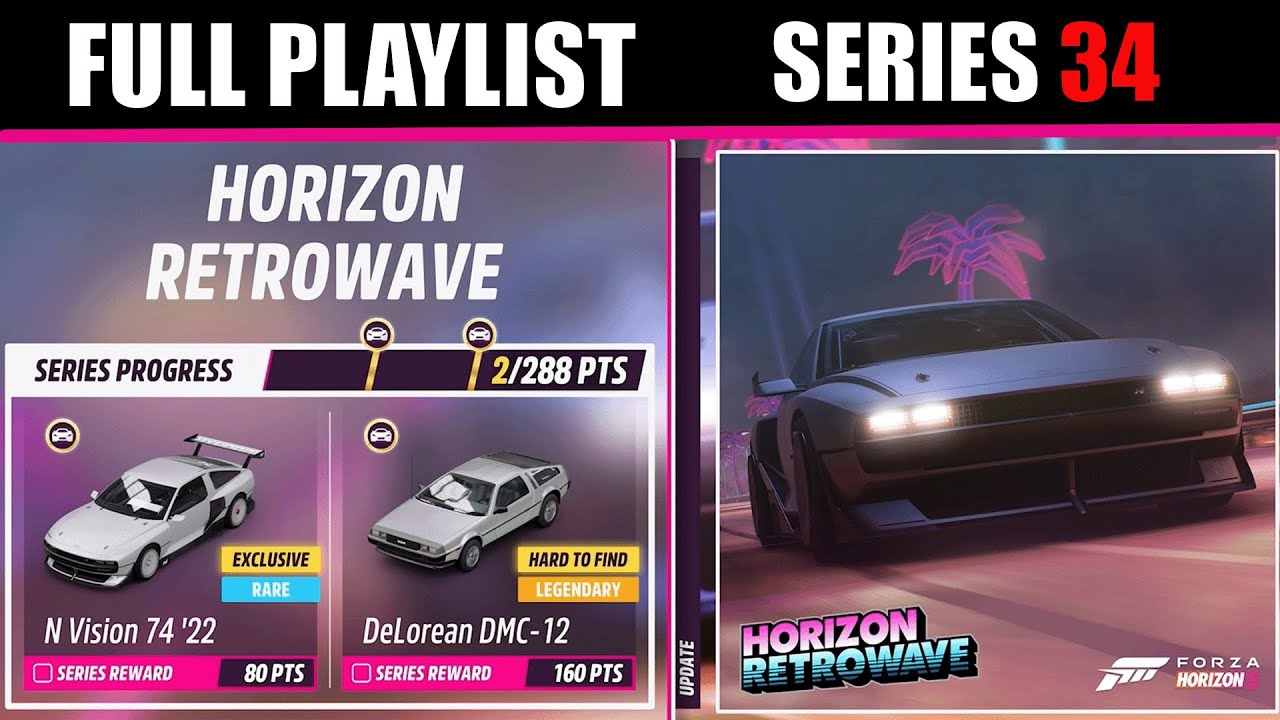 Festival Playlist Series 34 Horizon Retrowave in Forza Horizon 5 - May ...