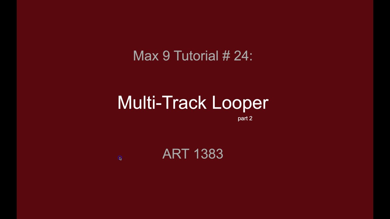 Max Tutorial #24: Multi-Track Looper Part 2 - YouTube
