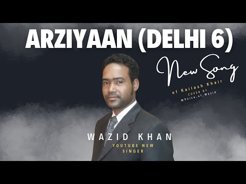 Arziyan | Delhi 6 | Abhishek Bachchan | Kailash Khair | Cover by ...