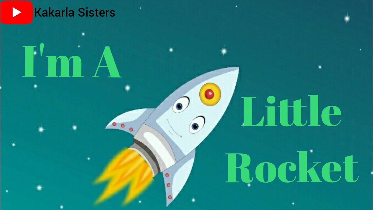 I'm a Little Rocket Rhyme |Nursery Rhymes |Action Songs/Rhymes |Pre ...