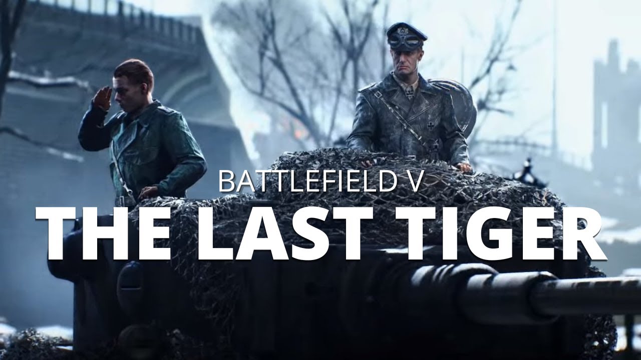 battlefield V ‐ THE LAST TIGER gameplay | (last part) - YouTube