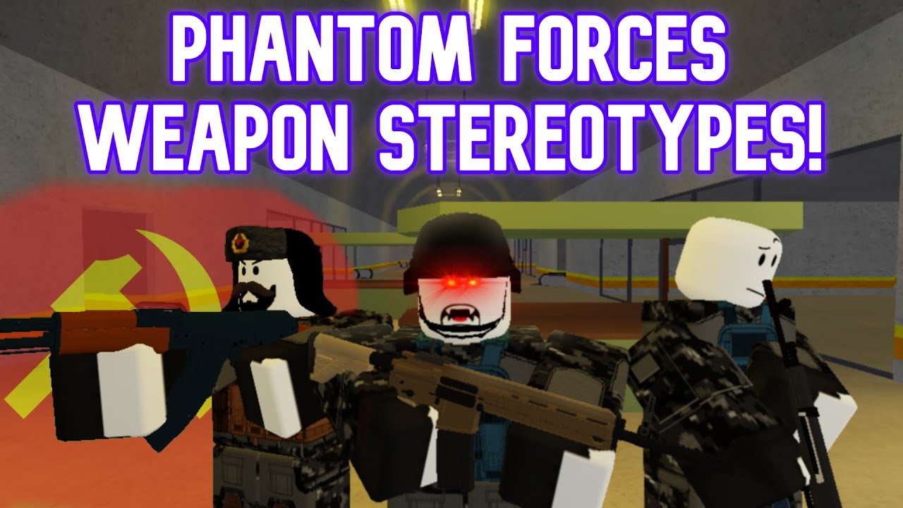 Phantom Forces Weapon Stereotypes Revamped! Ep. 1: Assault Rifles - YouTube