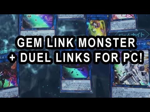 YUGIOH NEW GEM LINK MONSTER + STEAM VERSION OF DUEL LINKS FOR PC ...