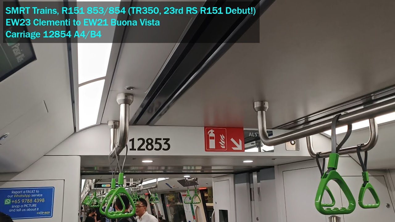 [23rd RS R151 Debut Run!] SMRT Trains - Alstom R151 [853/854] [Clementi ...