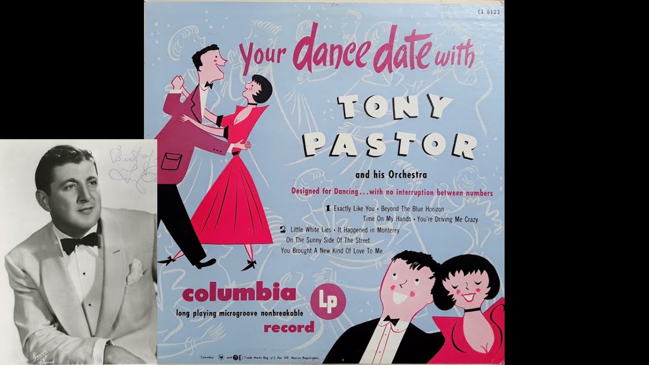 Your Dance Date with Tony Pastor (1950) *Side 1* - YouTube