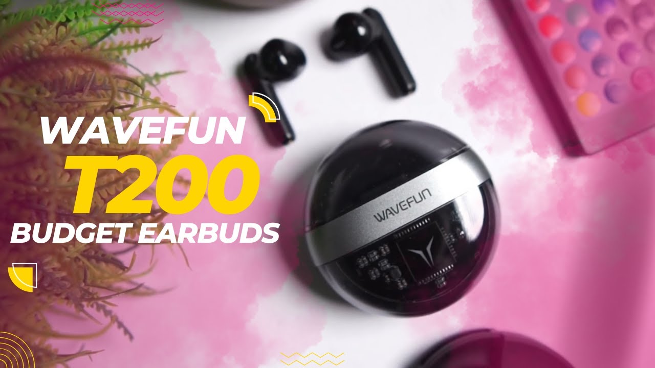 Wavefun T200 - যেটি Wavefun এর সবচেয়ে সুন্দর এয়ারবাড ! #wavefun # ...