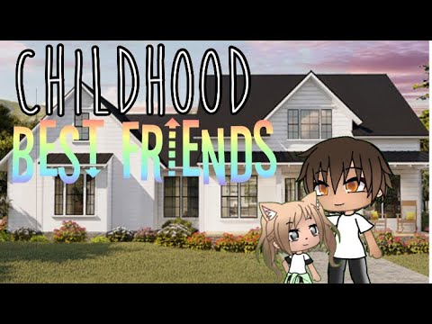 Childhood best friend~Gacha life mini movie~part 1~read DESC.. - YouTube