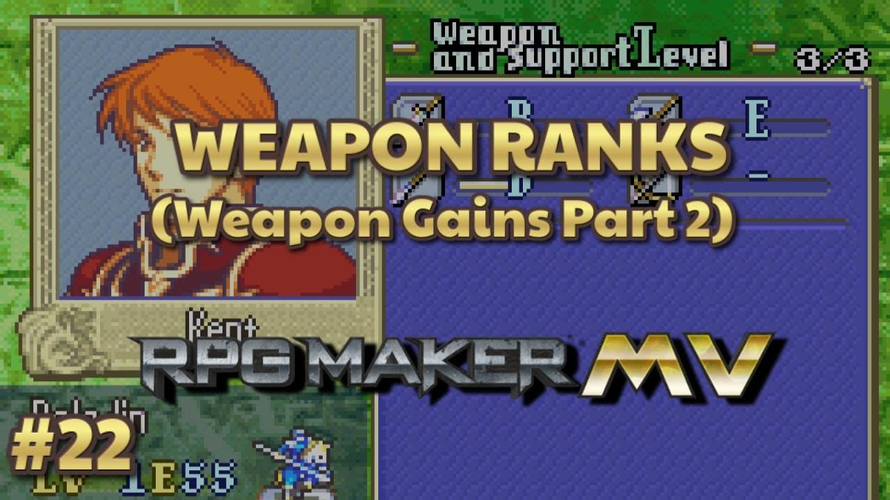 RPG Maker MV Tutorial: Weapon Ranks (Two Variants) - YouTube