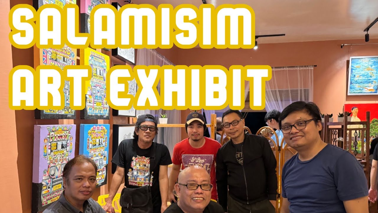 Vlog #67: Attending Salamisim sa Hardin Art Exbihit - YouTube