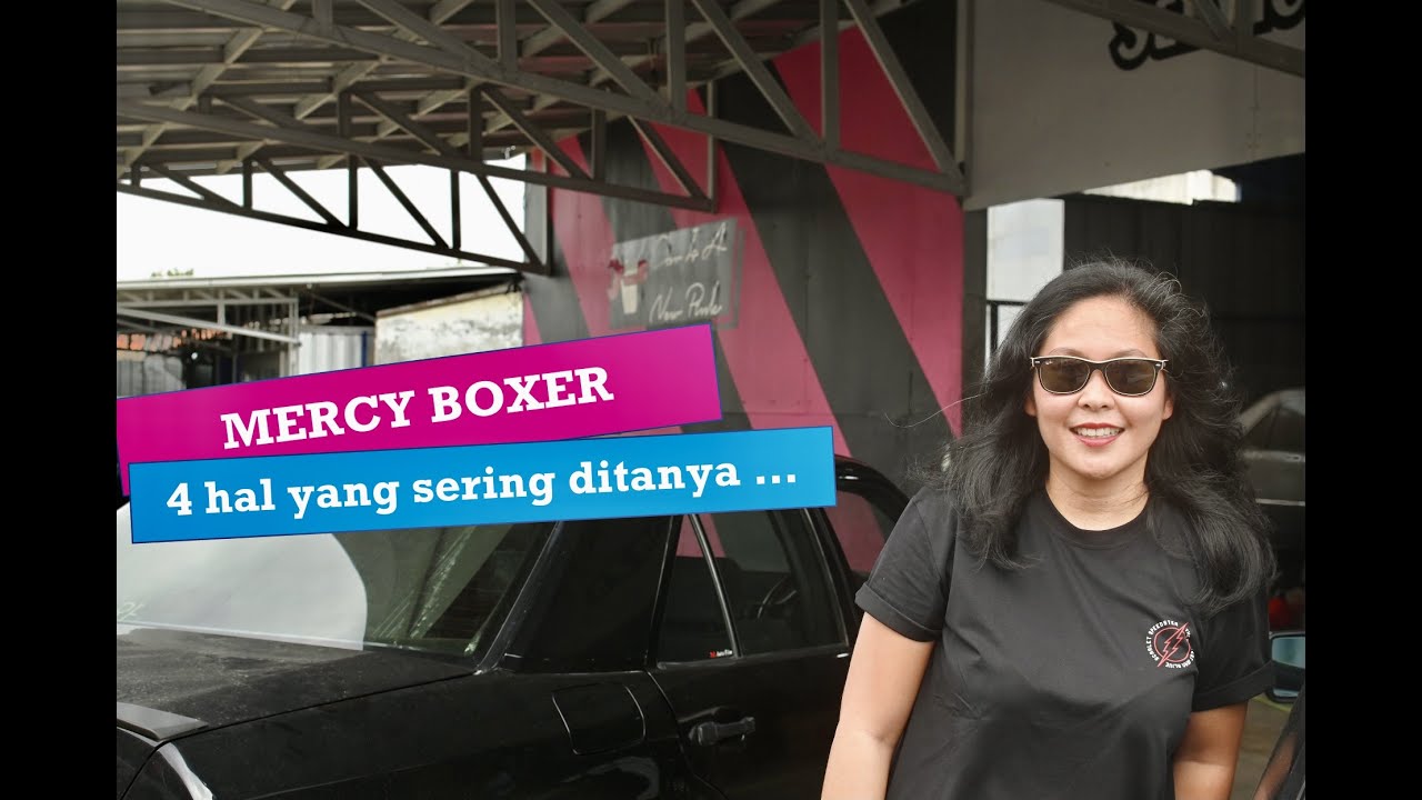 4 HAL YANG PALING SERING DITANYA - Seputar Mercy Boxer W124 - YouTube