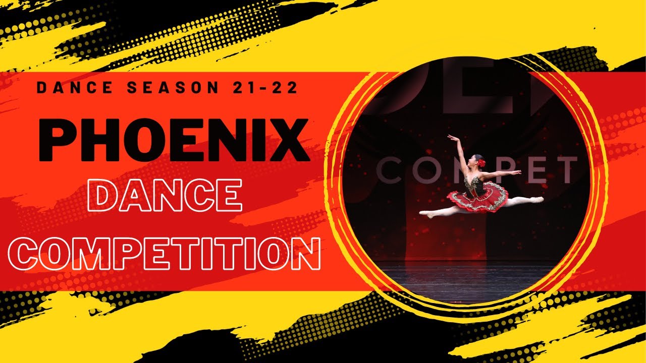 Phoenix Dance Competition 2022 - YouTube