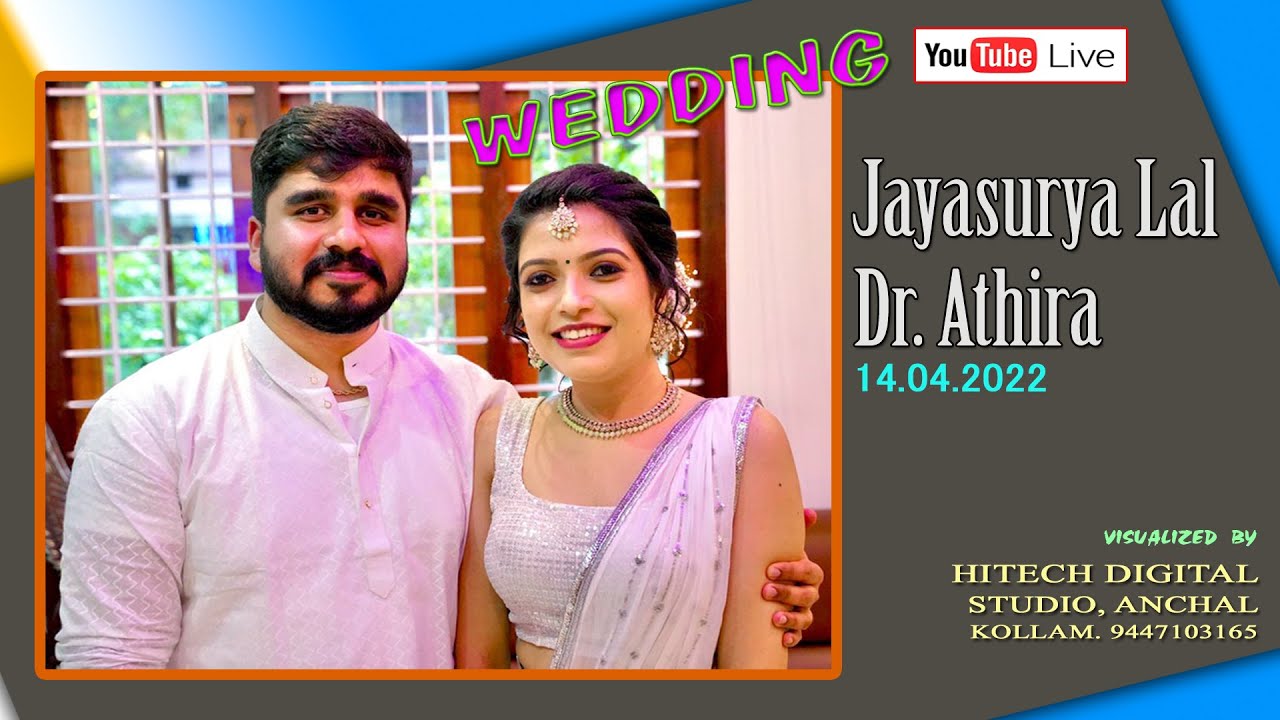 WEDDING | JAYASURYA LAL & DR.ATHIRA | 14.04.2022 - YouTube