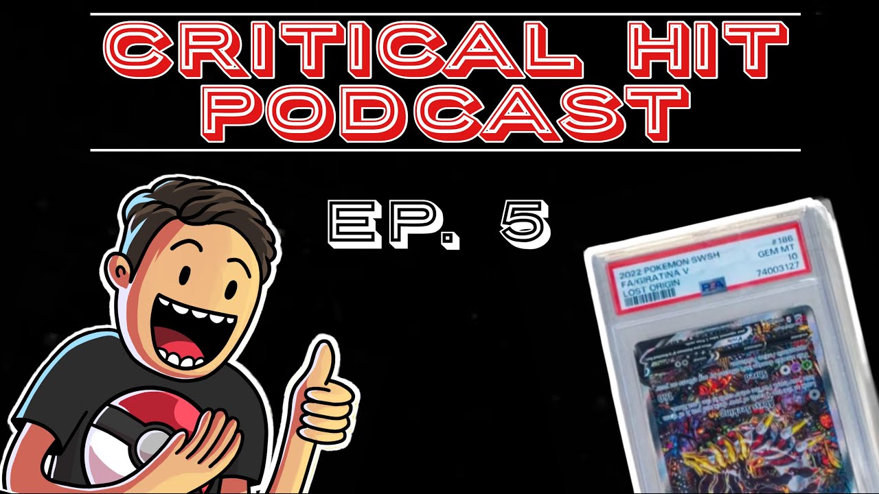 CRITICAL HIT PODCAST Ep. 5 - Who Killed Pokémon? Should We Thank Them ...