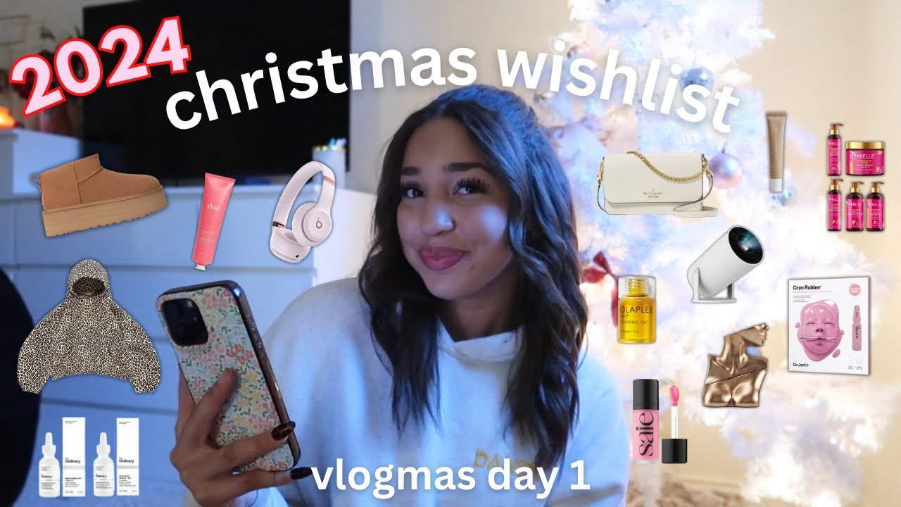 VLOGMAS DAY 1 | MY 2024 CHRISTMAS LIST - YouTube