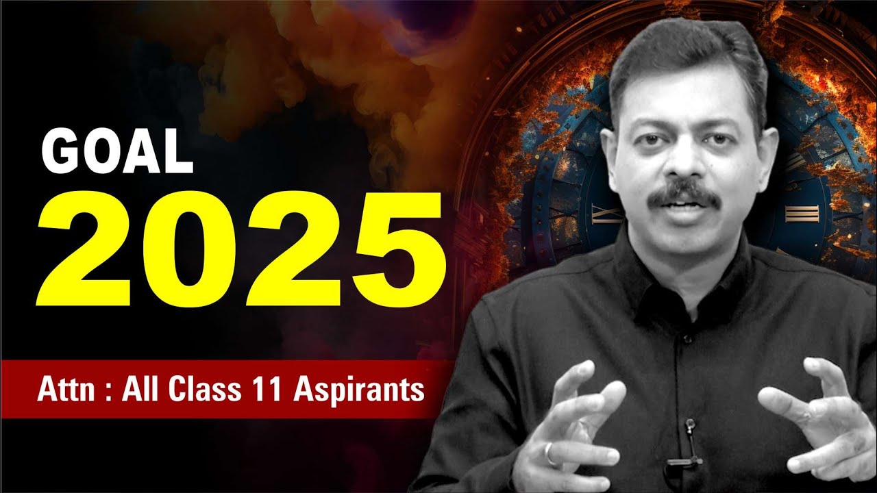 Goal 2025 : Boost yourself after Class 11 - YouTube