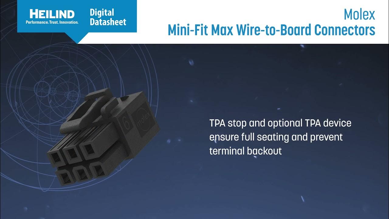 Molex Mini-Fit Max Connector Digital Datasheet | Heilind Electronics - YouTube