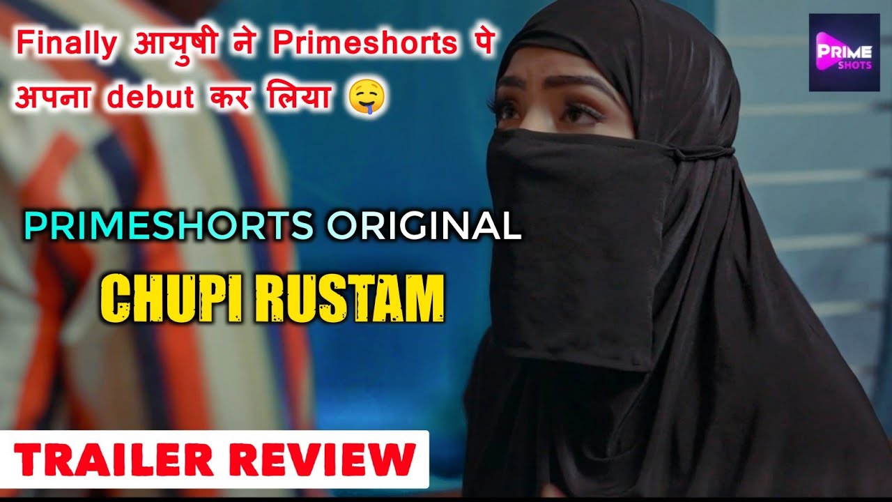 Chupi Rustam Series Trailer Review Primeshorts || Dekho Ab Kya Hota Hai ...